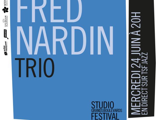 Studio Grands Boulevards - Fred Nardin trio | Le Duc des Lombards