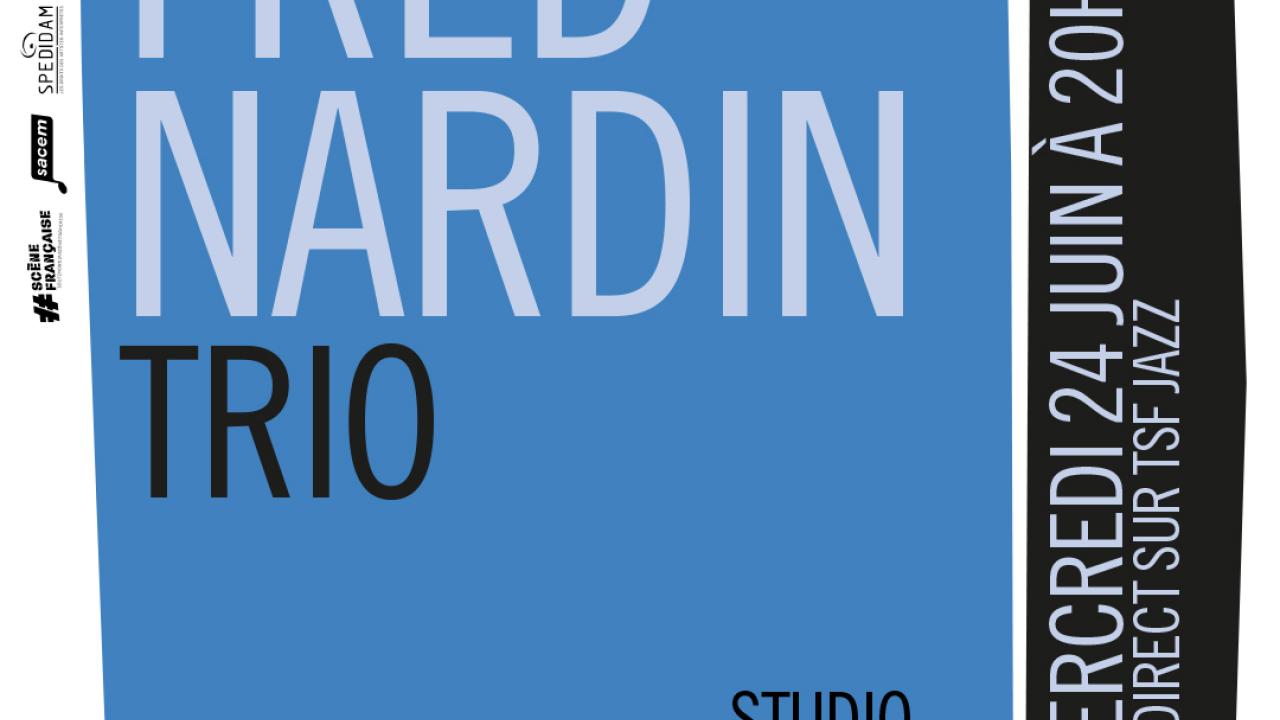 Studio Grands Boulevards - Fred Nardin trio | Le Duc des Lombards